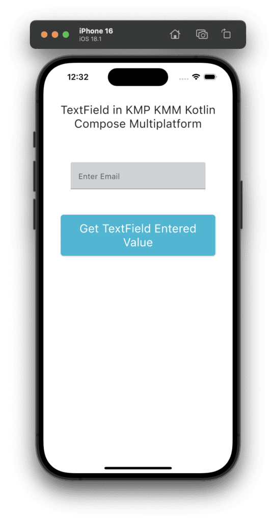 TextField in KMP KMM Kotlin Compose Multiplatform