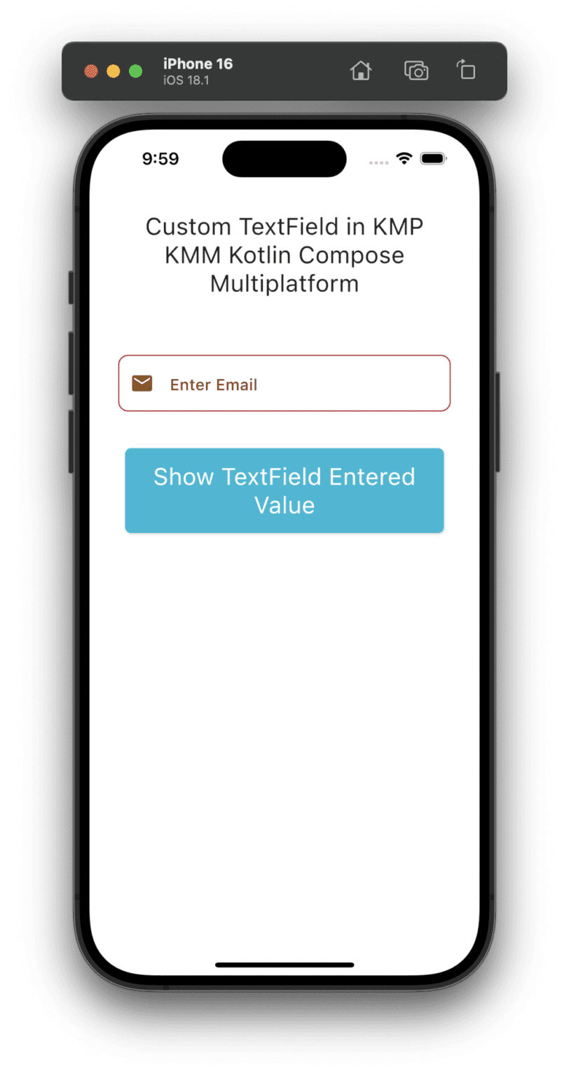 TextField in KMP KMM Kotlin Compose Multiplatform