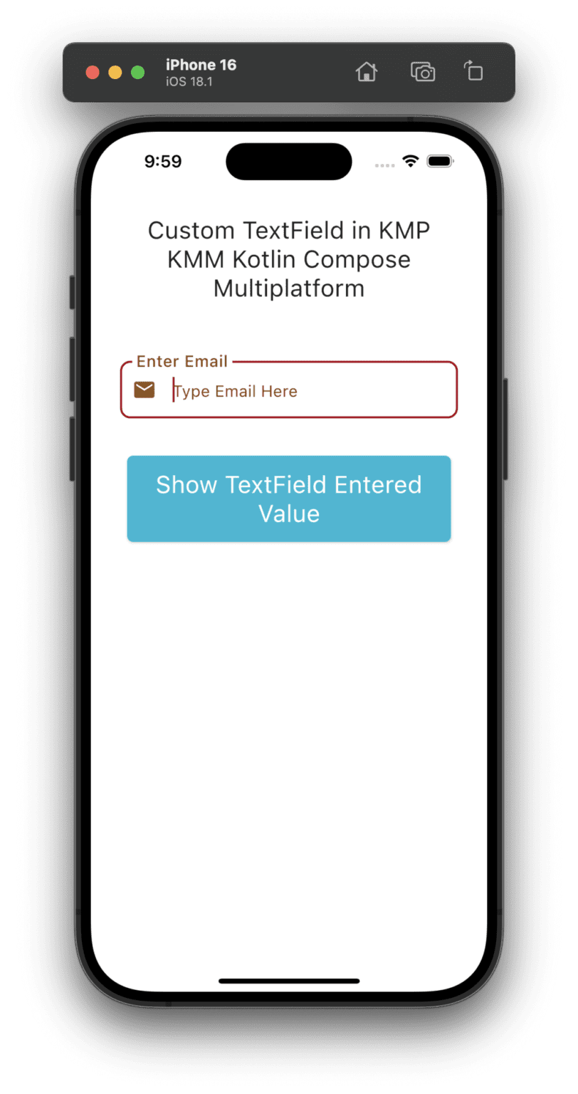 TextField in KMP KMM Kotlin Compose Multiplatform