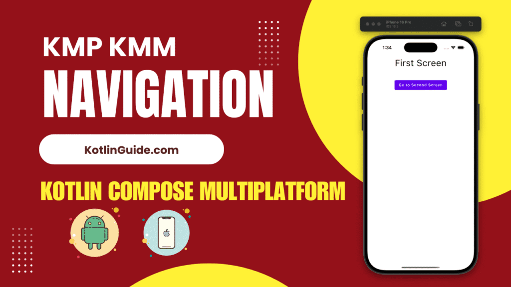 Navigation in Kotlin Compose Multiplatform (KMP KMM)